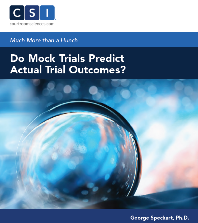 Do Mock Trials Predict Actual Trial Outcomes? | Courtroom Sciences